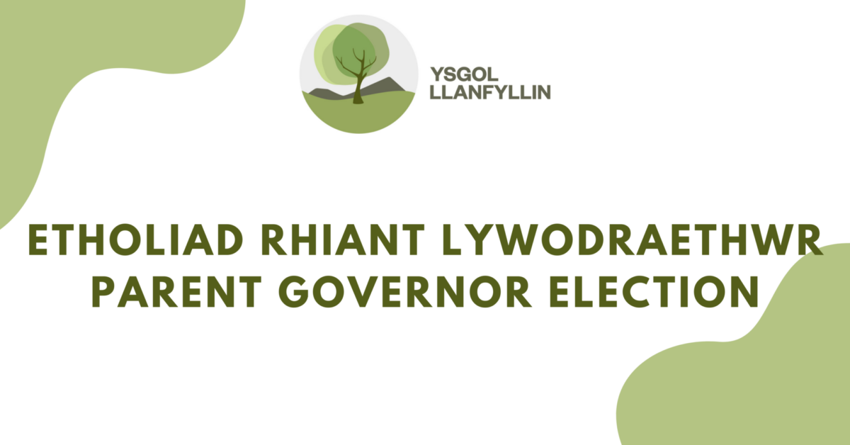 Etholiad Rhiant Lywodraethwr / Parent Governor Election - Ysgol ...